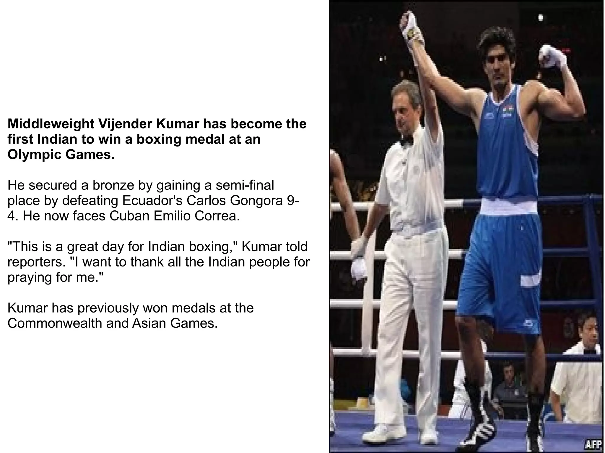 Middleweight Vijender Kumar Has Become The First Indian To Win A Boxing Medal At An Olympic ...