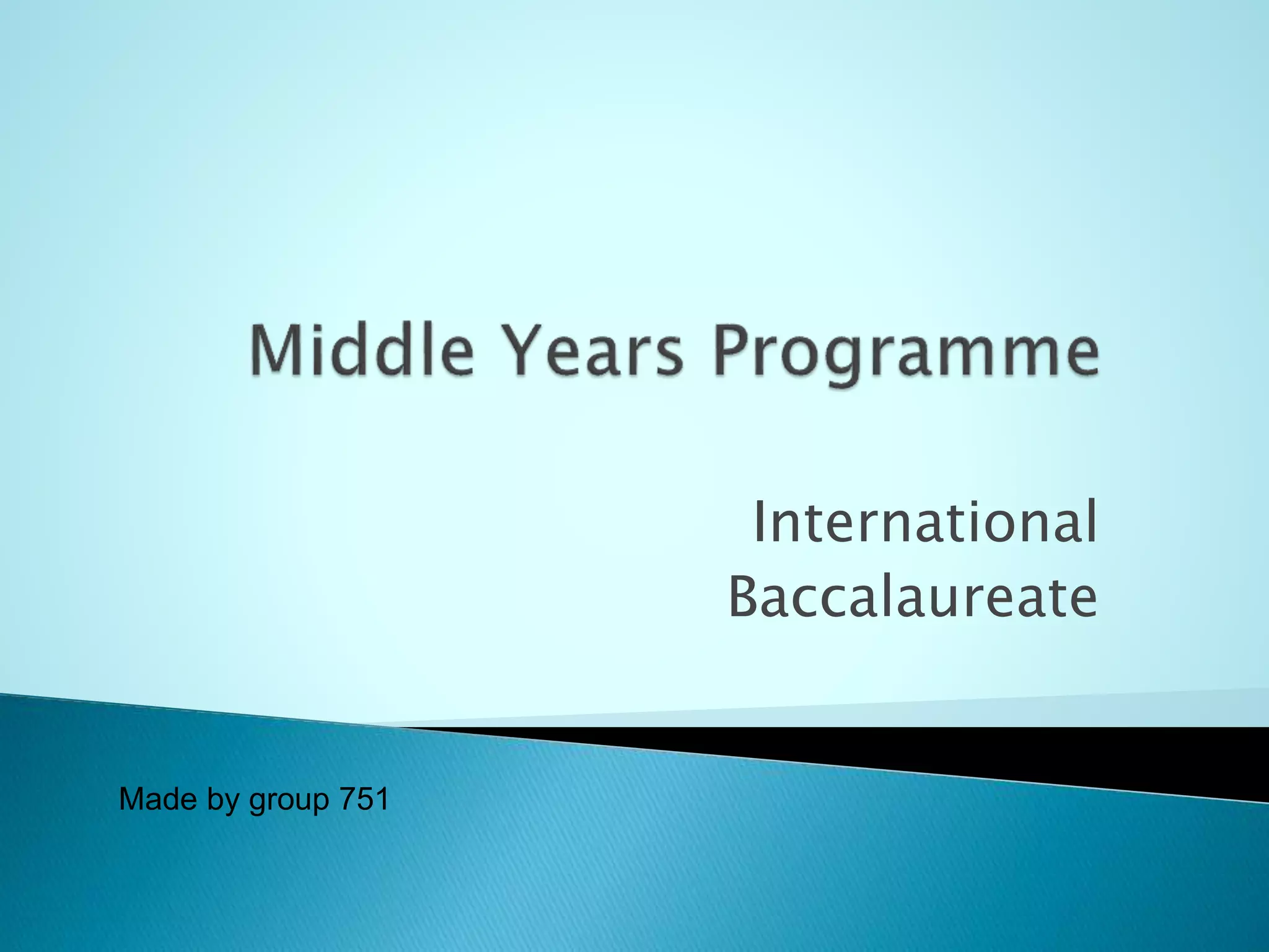 IB Middle Years Programme | PPTX