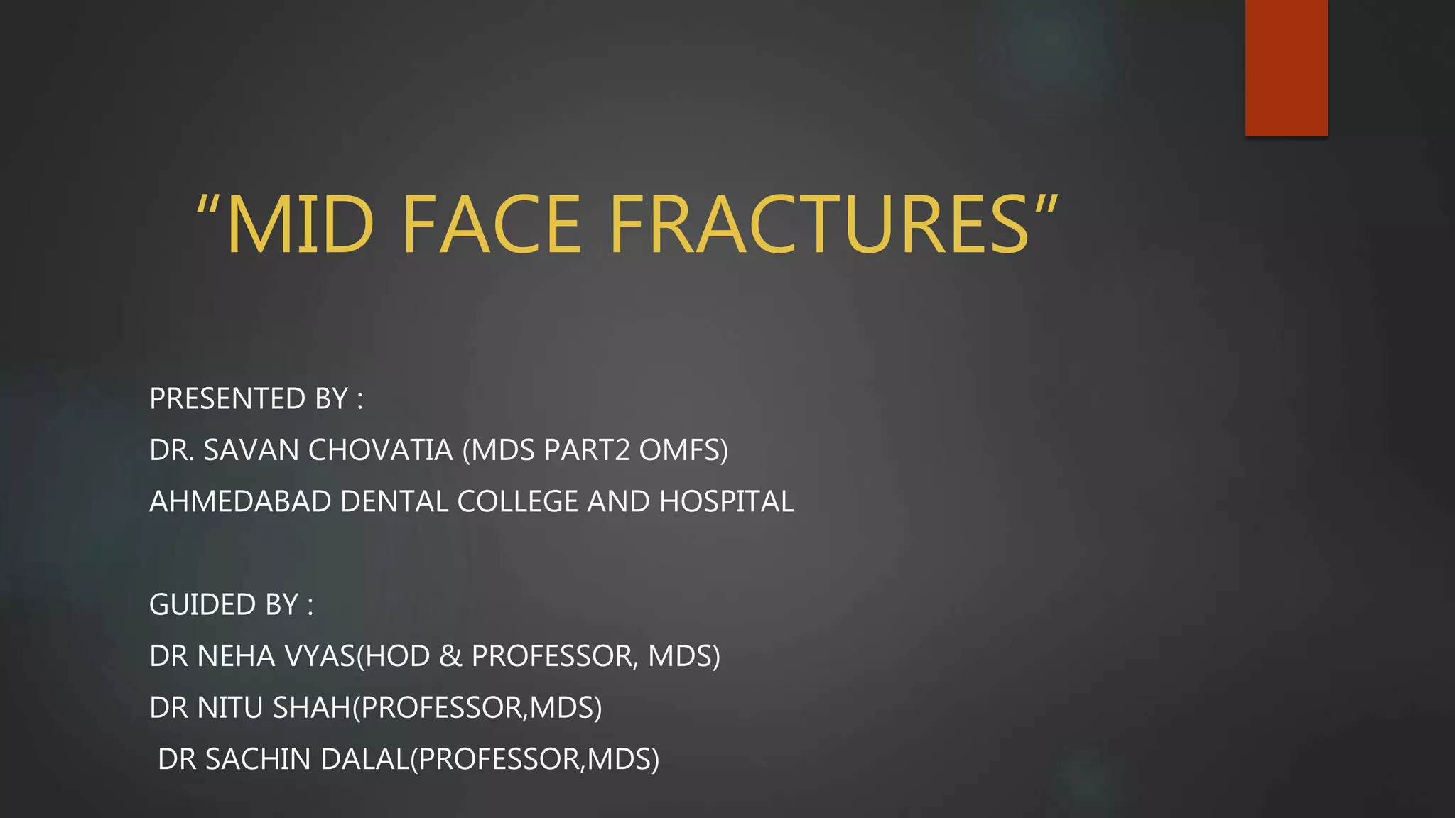 Midface fractures | PPTX