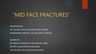 Midface fractures | PPTX