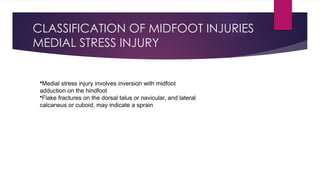 MIDFOOT AND FOREFOOT FRACTURES,LISFRANCS INJURY DHERAJ.pptx