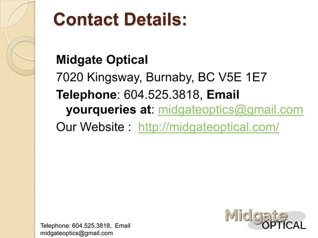 Midgate Optical Store in Burnaby | PPT