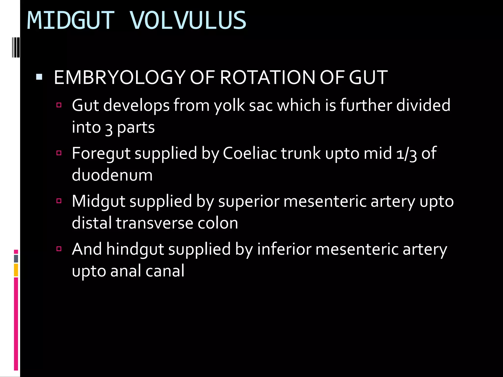 Midgut volvulus | PPTX