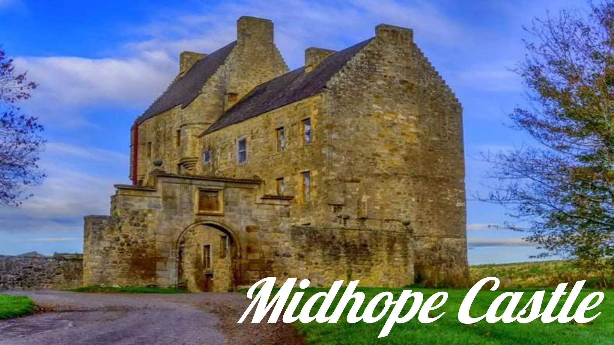 Midhope castle | PPT