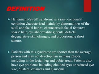Hallermann Streiff Syndrome