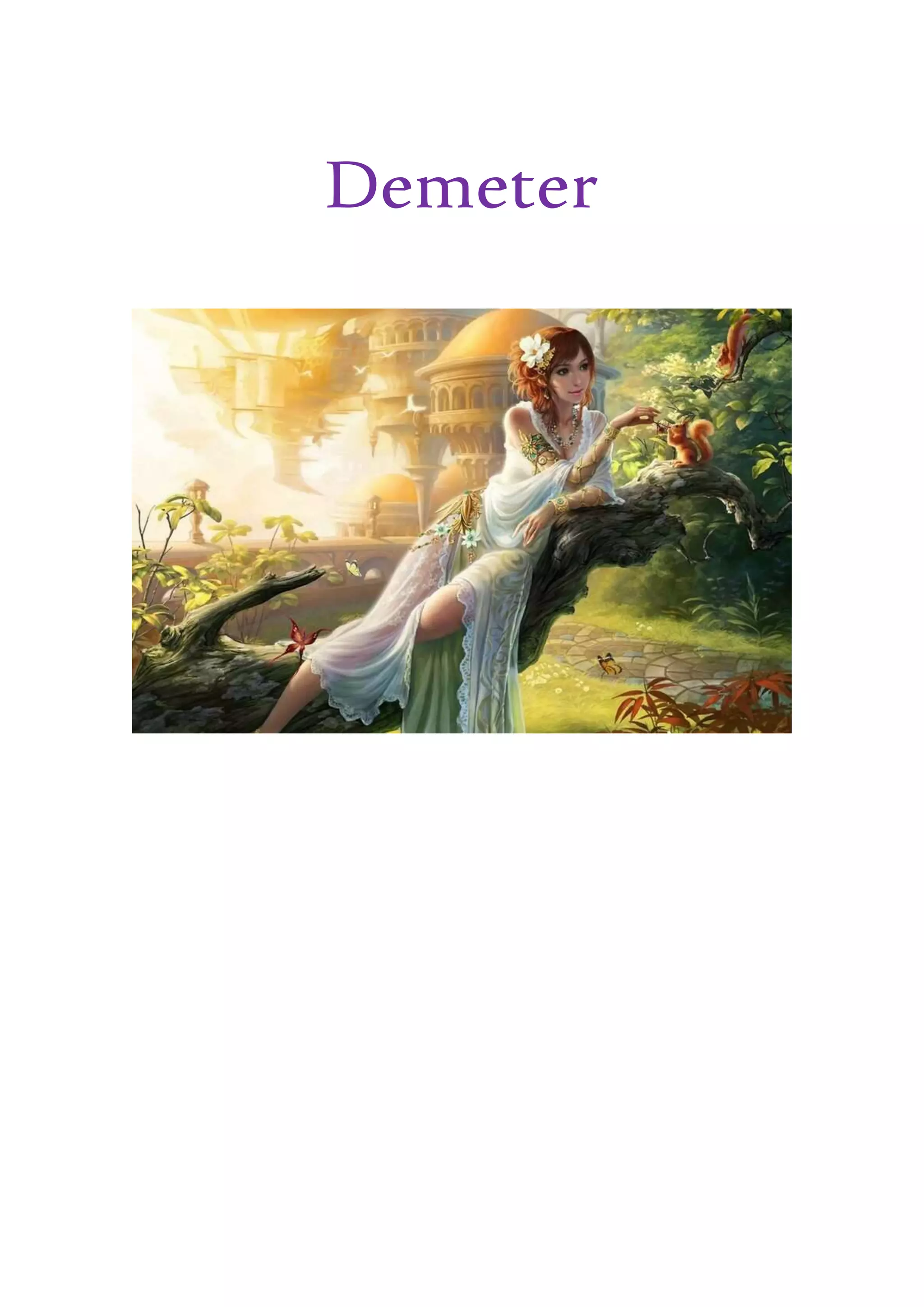 If Nora was an Ancient Greek Goddess/God, she would be... DEMETER | PDF