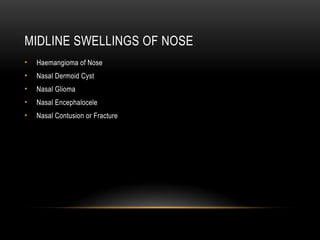 MIDLINE SWELLINGS IN OTORHINOLARYNGOLOGY.pptx