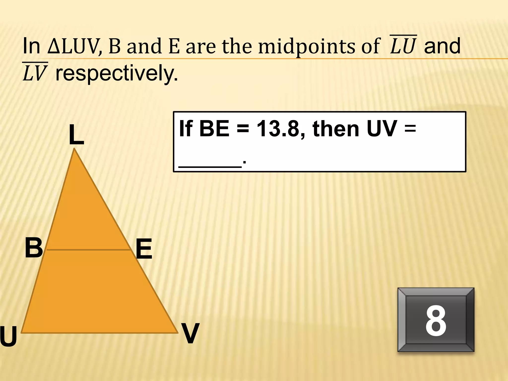 Midline theorem - Mathematics - Geometry | PPTX
