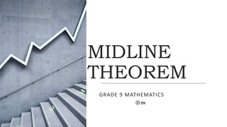 MIDLINE THEOREM.pptx