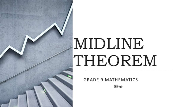 MIDLINE THEOREM.pptx