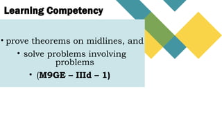 MIDLINE THEOREM (TRIANGLES) and PROBLEM SOLVING | PPT