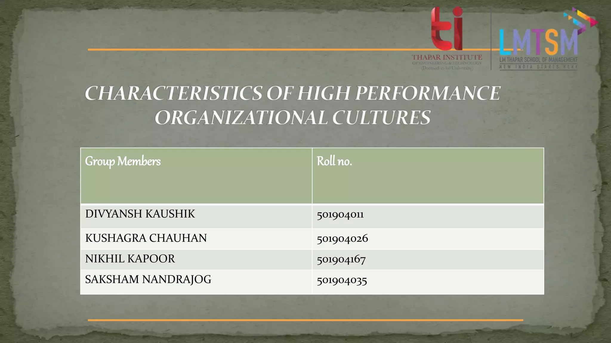 CHARACTERISTICS OF HIGH PERFORMANCE ORGANIZATIONAL CULTURES ...