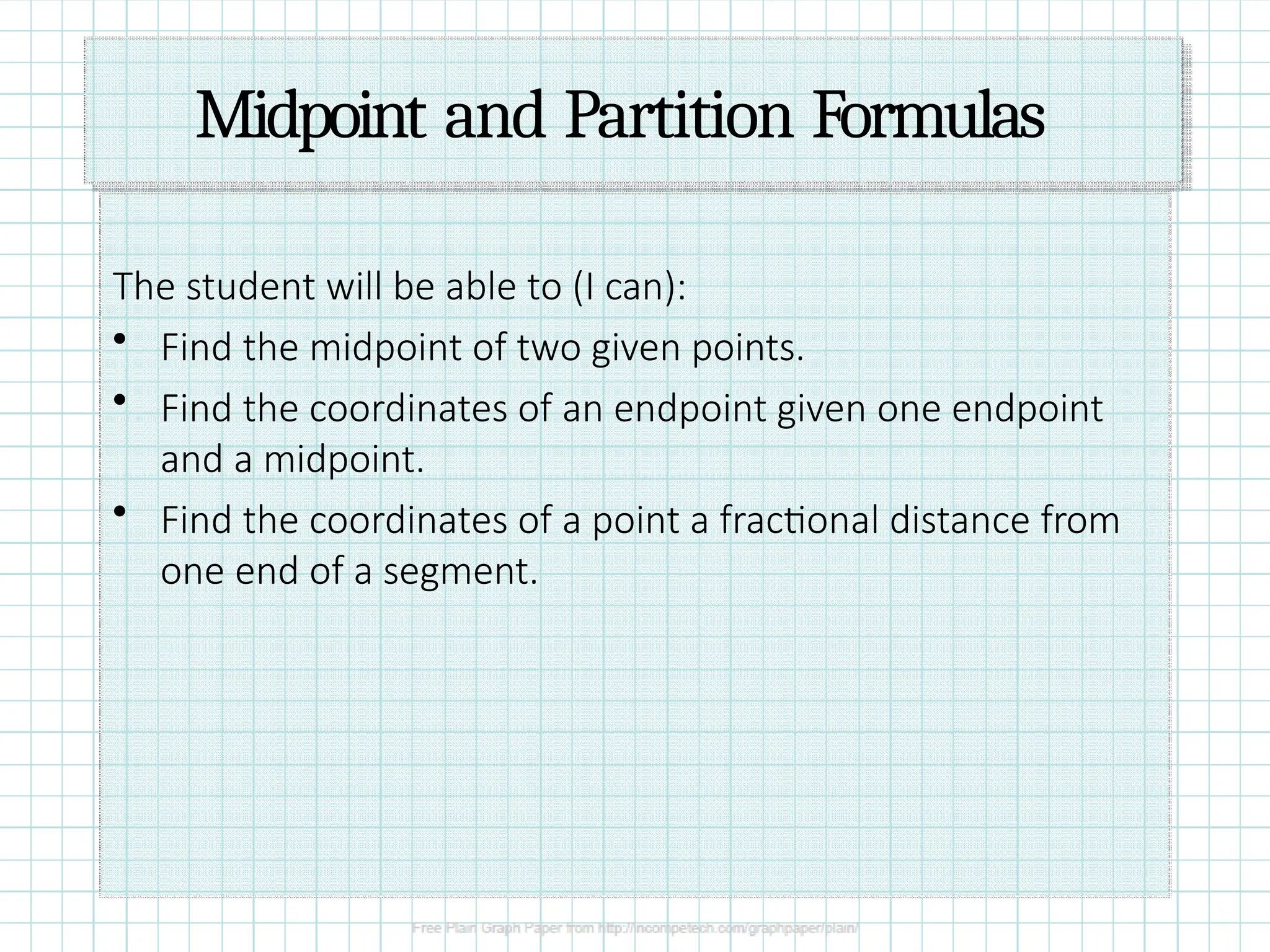 midpoint and partition formula for geometry | PPTX