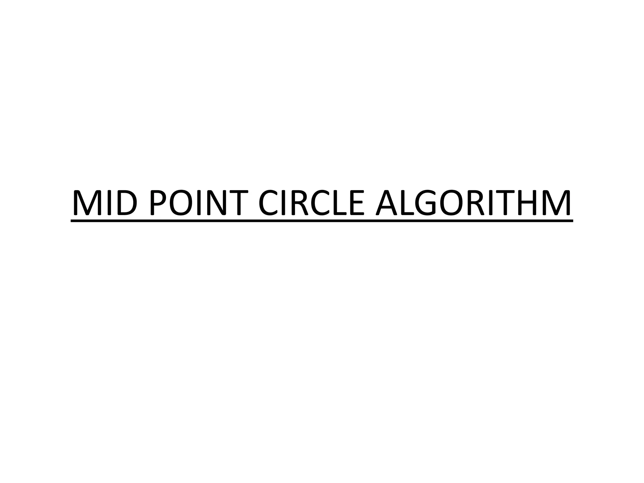 Mid Point Circle Algorithm Ppt