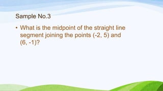 Midpoint of the line segment | PPTX
