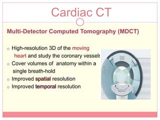 Myocardial Infraction diagnosis using CT-Scan & MRI | PPT