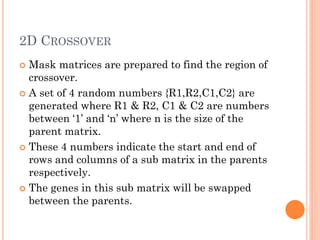 Combinational circuit designer using 2D Genetic Algorithm | PPT