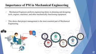 Importance of Project Management in Mechanical Engineering | PPTX