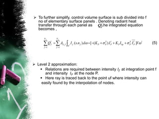 Finite Volume Method For Predicting Radiant Heat Transfer | PPTX