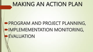 MIDTERM.-TOPIC-2-MAKING-AN-ACTION-PLAN.pptx