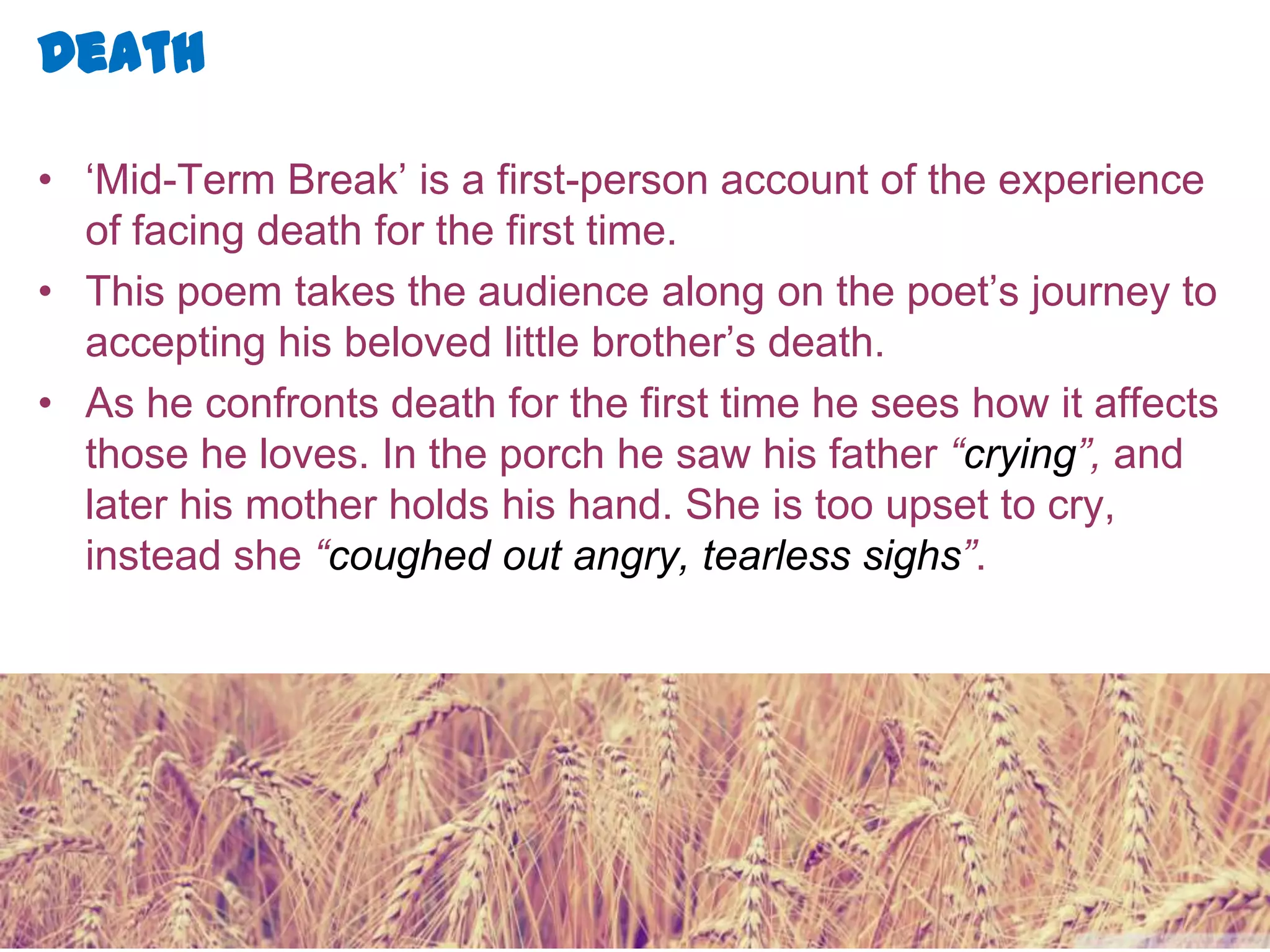 Mid term break by Seamus Heany | PPTX