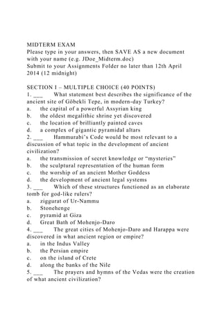 MIDTERM EXAMPlease type in your answers, then SAVE AS a new docu.docx