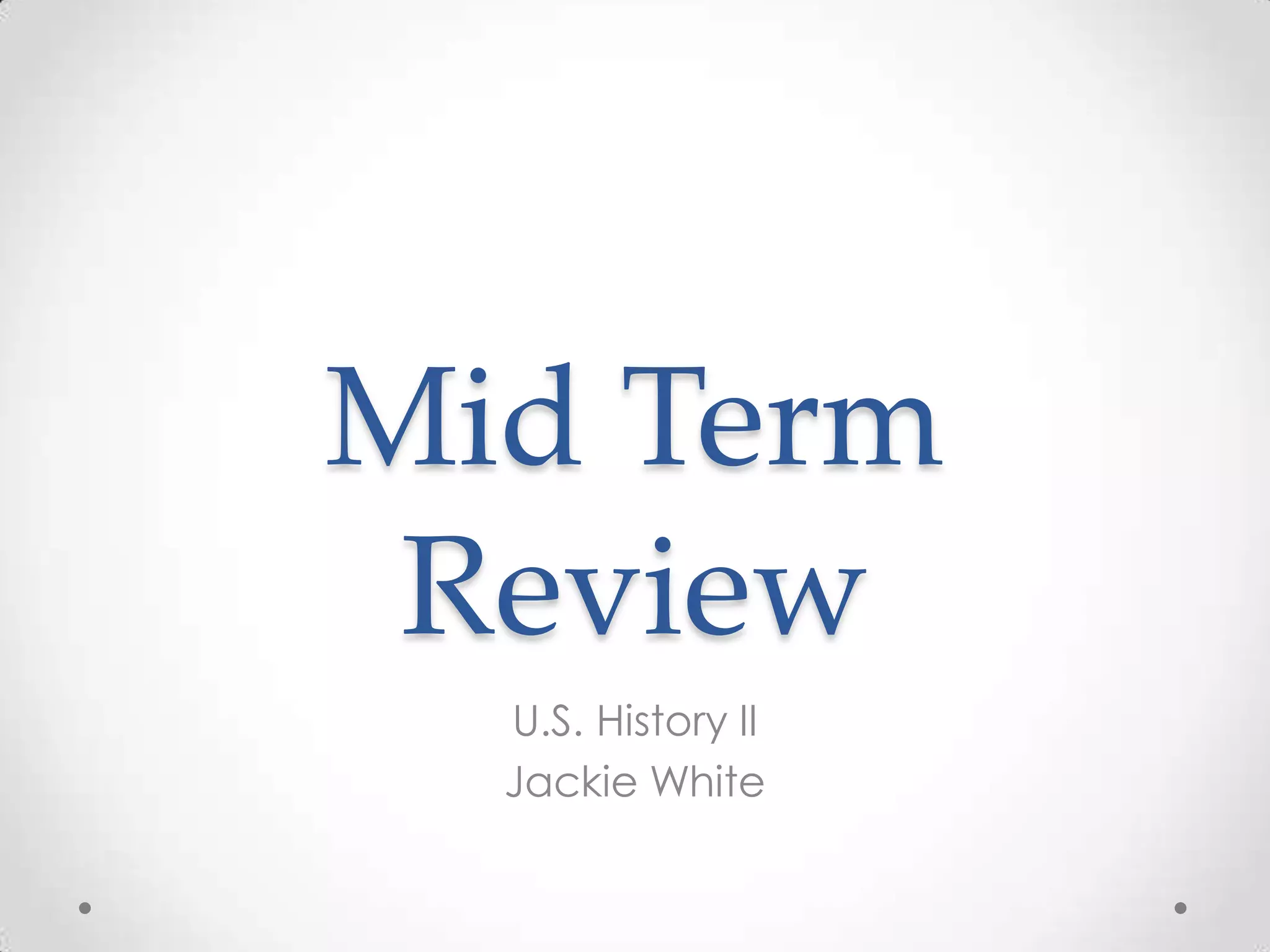 Mid term exam review | PPTX