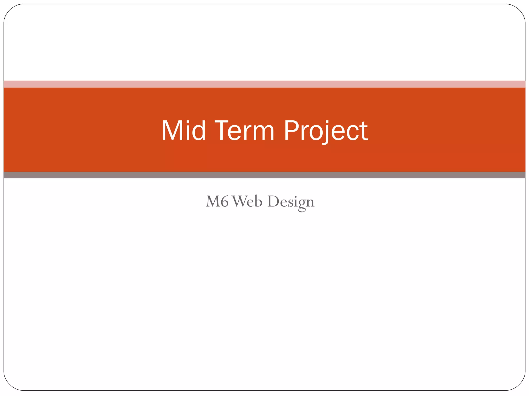 Mid Term Project - Part 2 | PPT