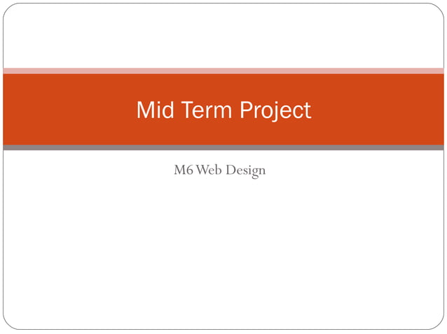 Mid term project - Part 2 | PPT