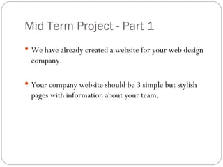 Mid term project - Part 2 | PPT