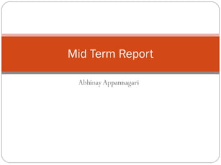 Mid term report powerpoint | PPT