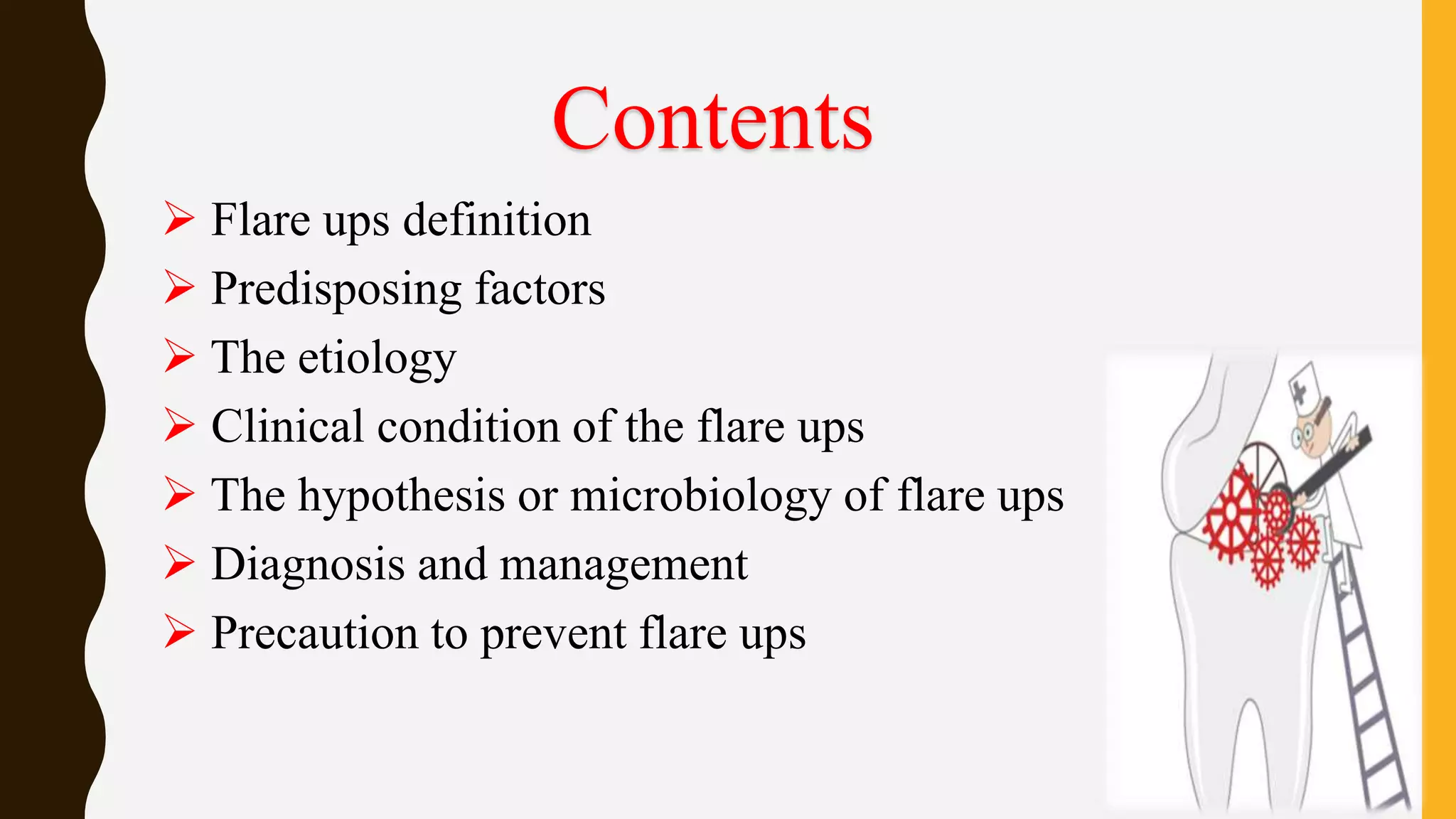 Mid treatment flare ups in endodontic | PPTX
