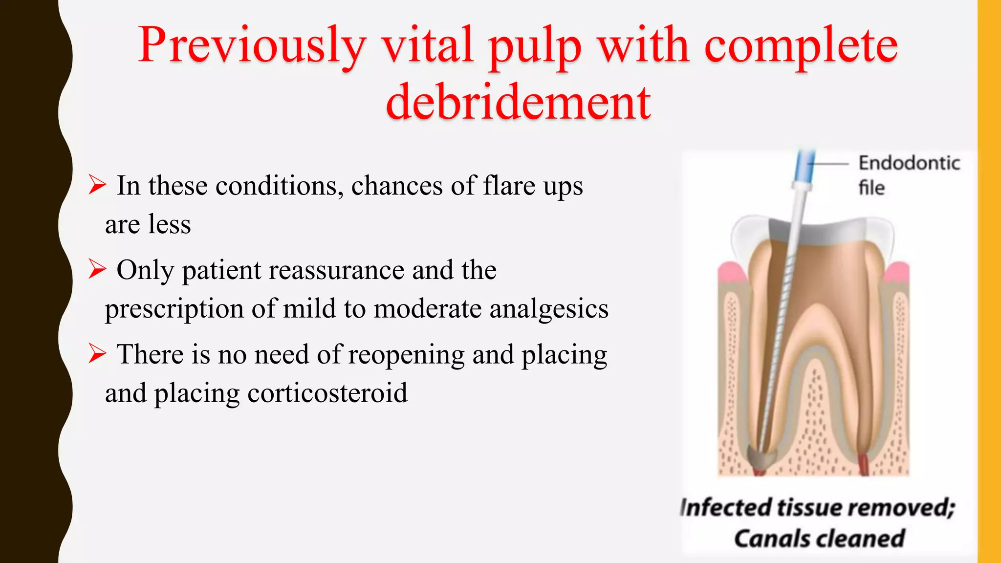 Mid treatment flare ups in endodontic | PPTX