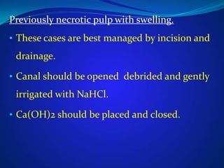 Midtreatment flare up | PPTX