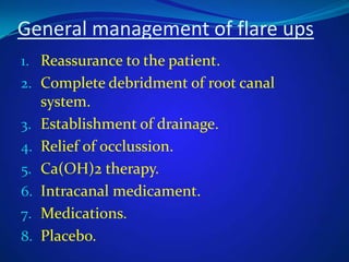 Midtreatment flare up | PPTX