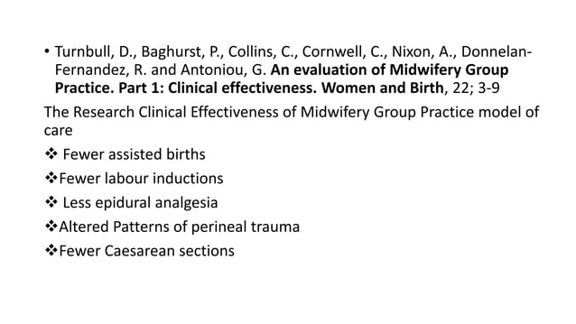 MIDWIFE LED CARE COMPENCIES ,MODEL,ROLE OF MIDWIFE | PPTX | Pregnancy ...