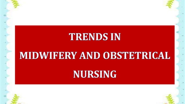 INTRODUCTION TO MIDWIFERY | PPTX