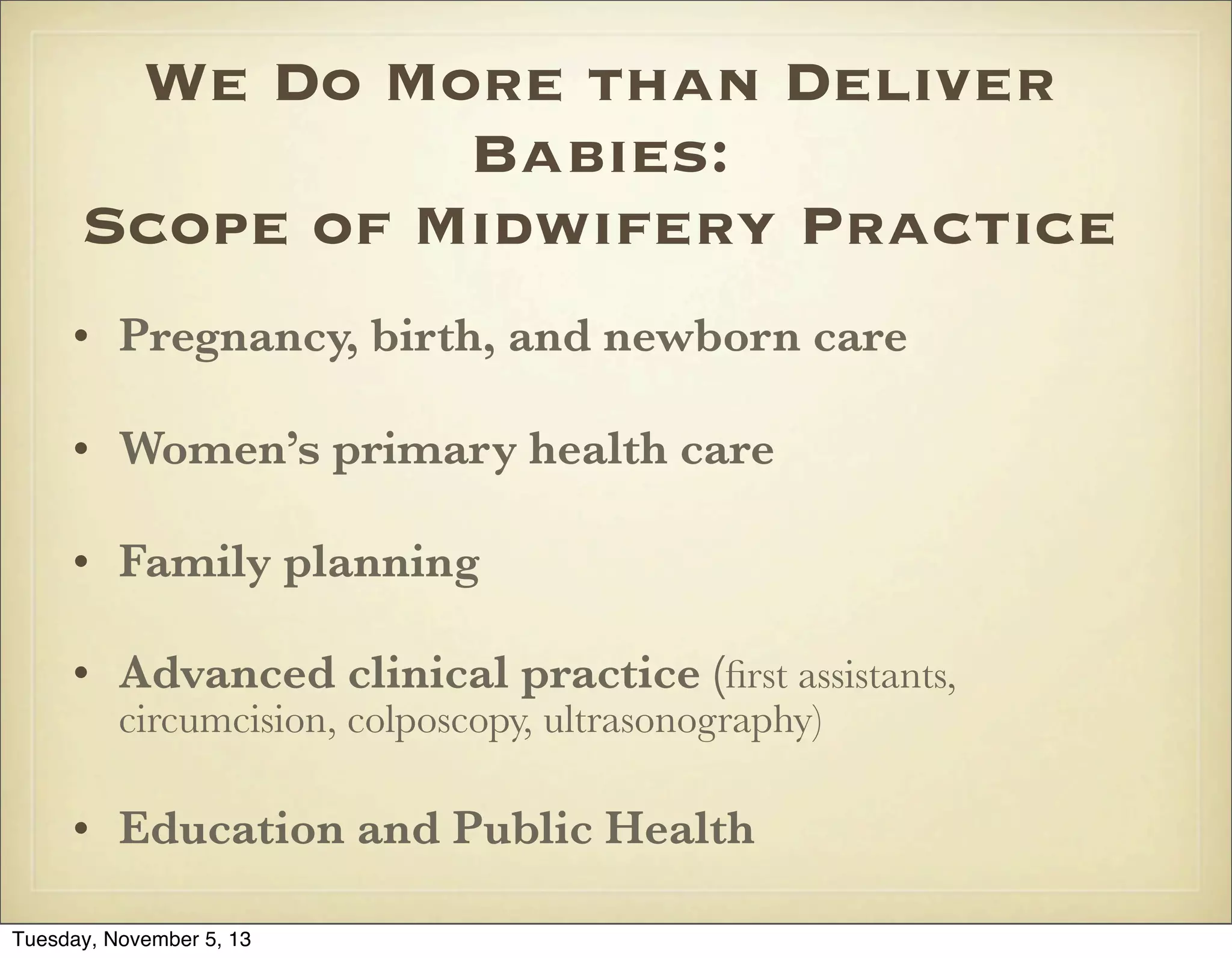 Midwifery Presentation by Triangle Midwives | PPT