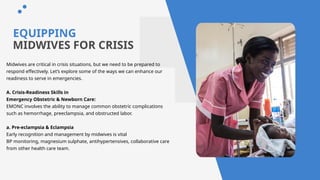 Midwives: Critical in Every Crisis. UNIMED | PPTX