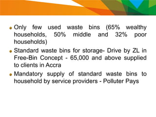 The Waste Management Situation in Accra-Ghana: The Challenges and ...