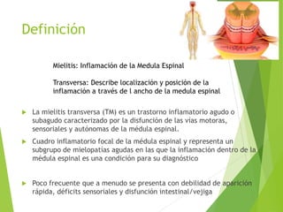 diagnostico y tratamiento Mielitis Trasnversa | PPTX