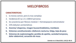 Neoplasias mieloproliferativas Phi(-) | PPTX