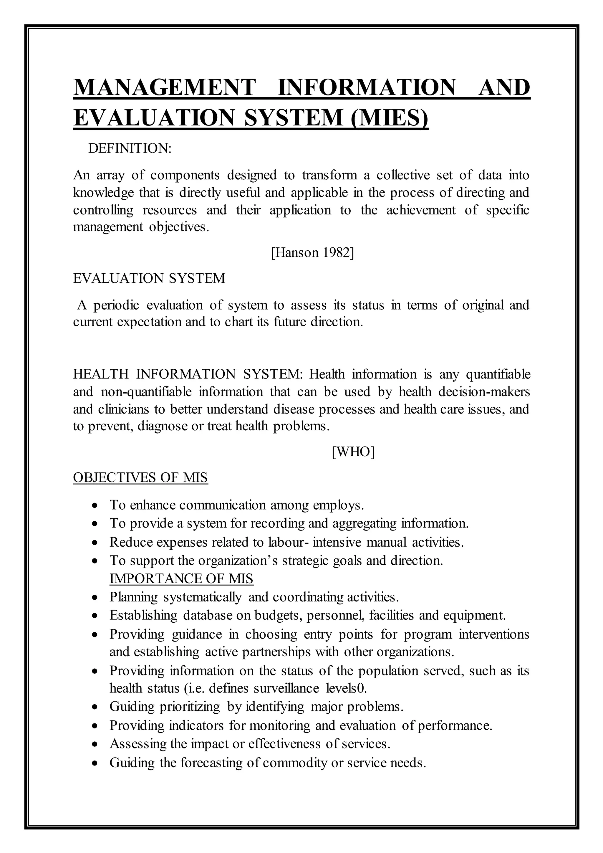 MIES-MANAGEMENT INFORMATION AND EVALUATION SYSTEM - Define, Objectives, Implementation ...