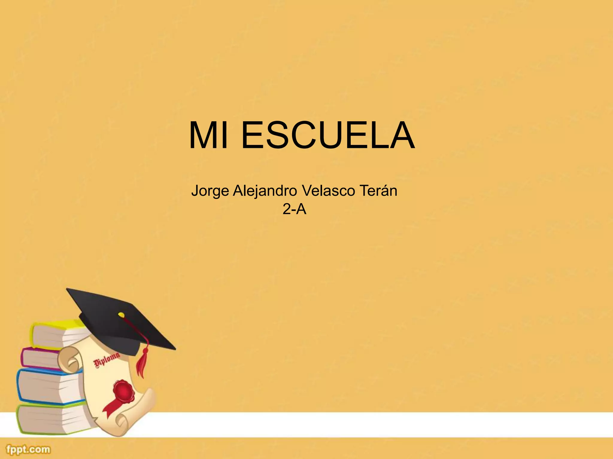 Mi escuela | PPT