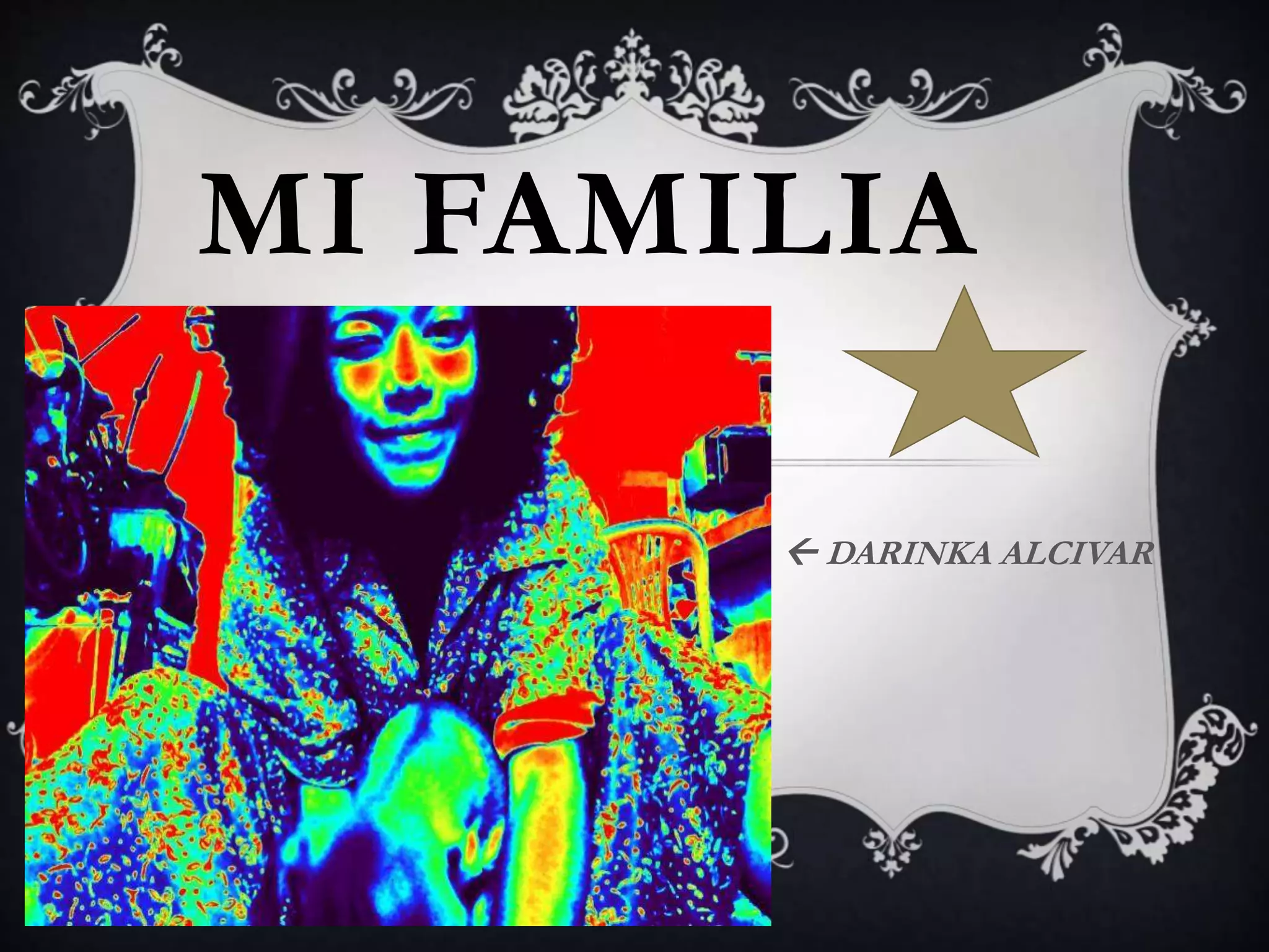 Mi Familia! :3 | PPTX