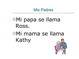 Mi familia powerpoint sample | PPT