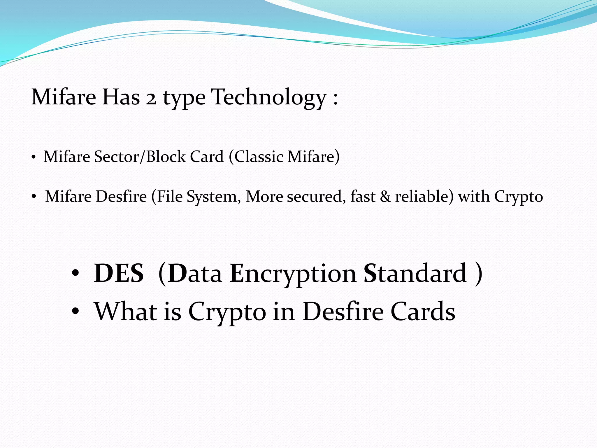 Mifare Desfire Technology | PDF | 3-D Graphics | Computer Software and Applications