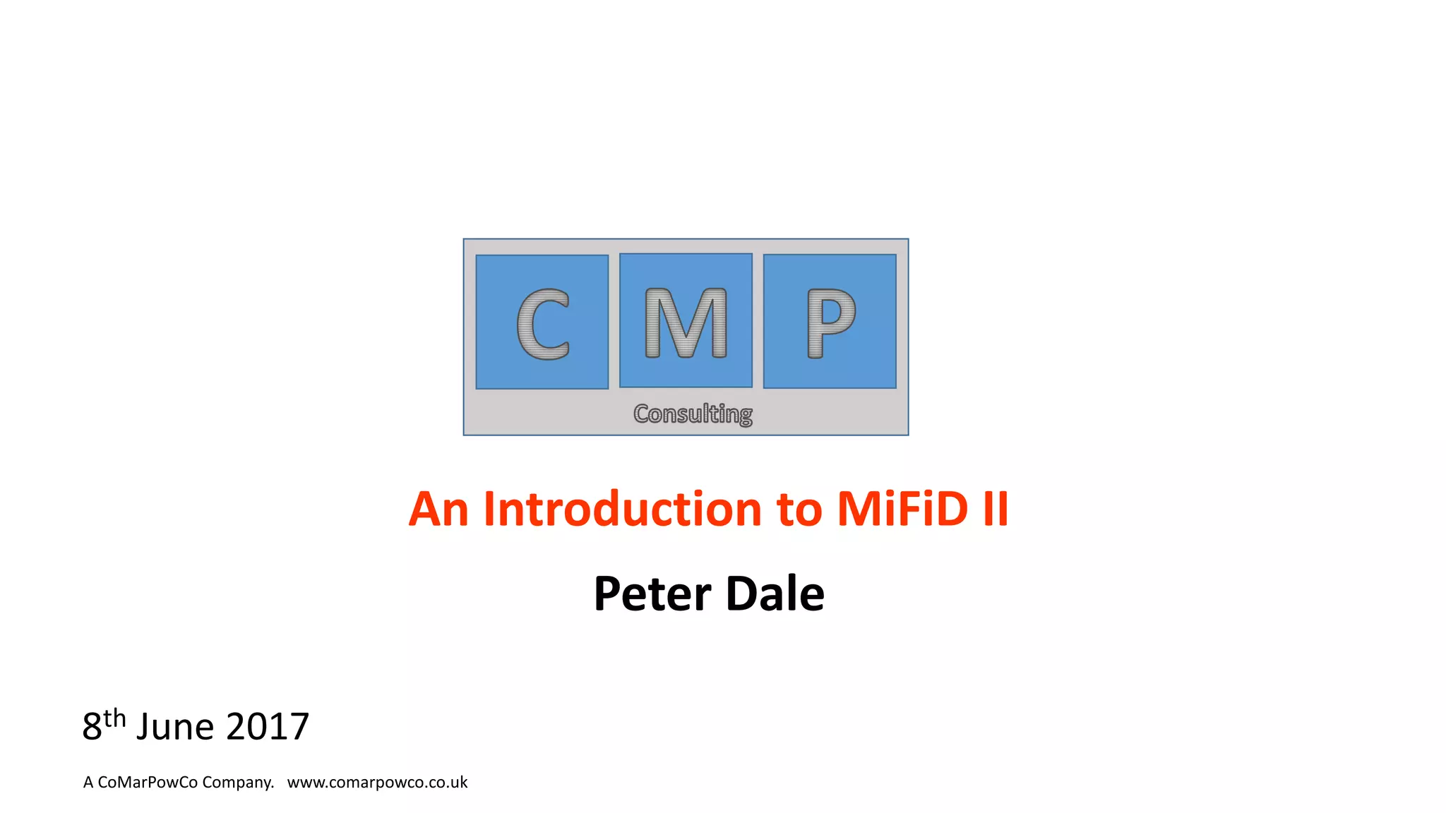MiFiD II 5 min synopsis | PPT