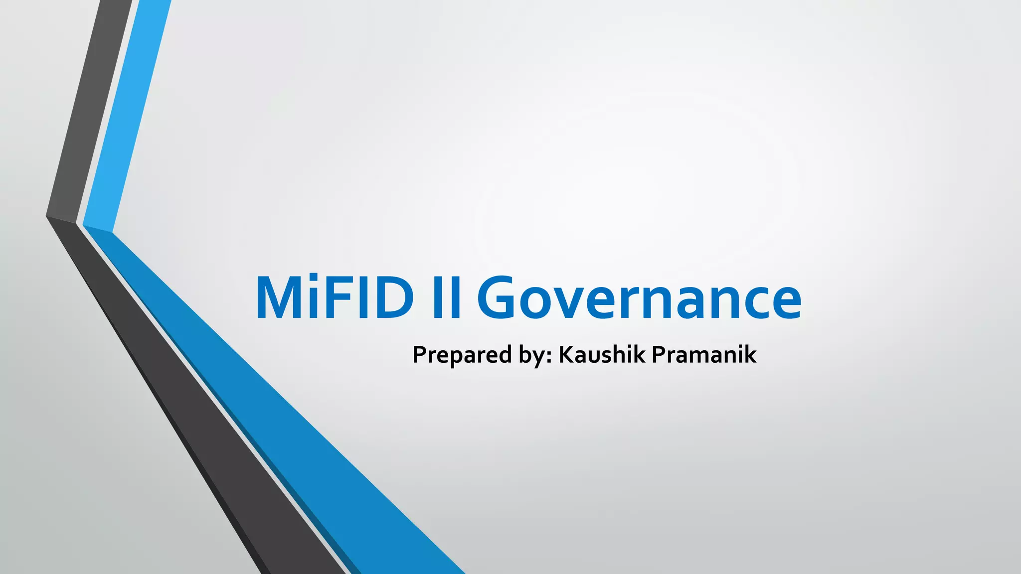 Mifid ii governance1 | ODP