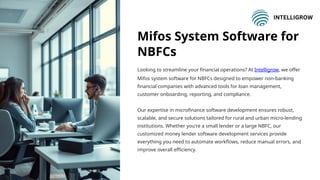 Empowering Financial Services with Mifos System Software & NBFC Software Development | PPT
